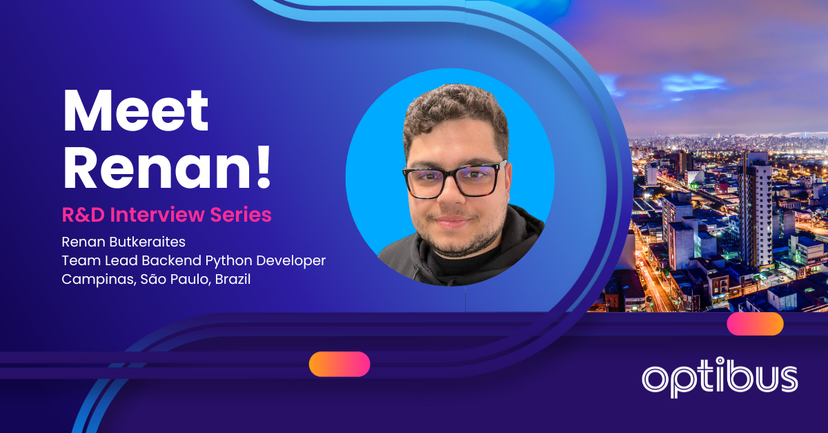 Meet Renan, Team Lead Backend Python Developer, in our R&D Interview Series